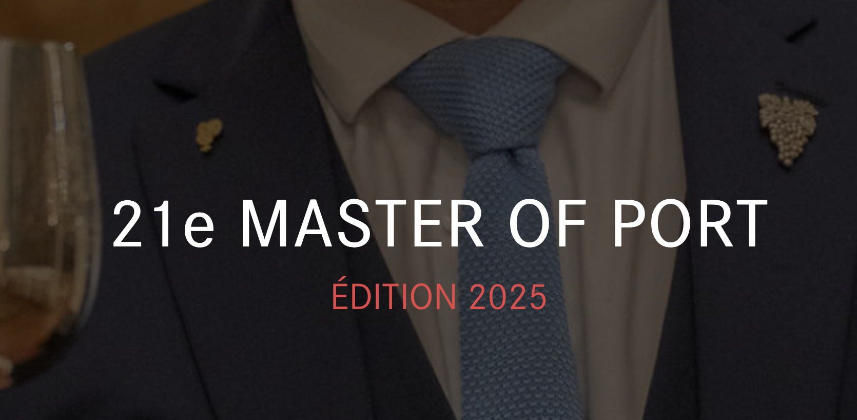 Inscription MASTER of PORT ouverte - Association des Sommeliers de ...